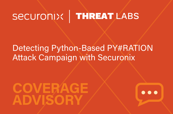 Detecting Python Based Pyration Attack Campaign With Securonix Securonix 3381