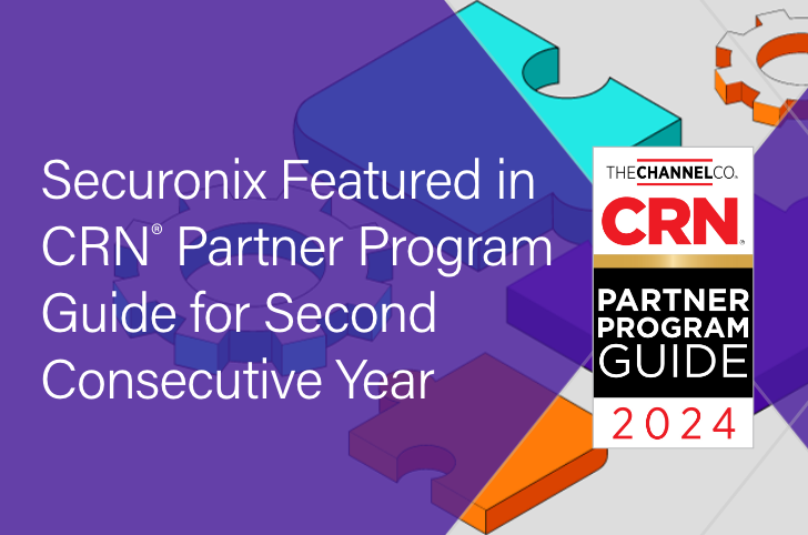 Securonix Featured in CRN® Partner Program Guide for Second Consecutive Year - Securonix